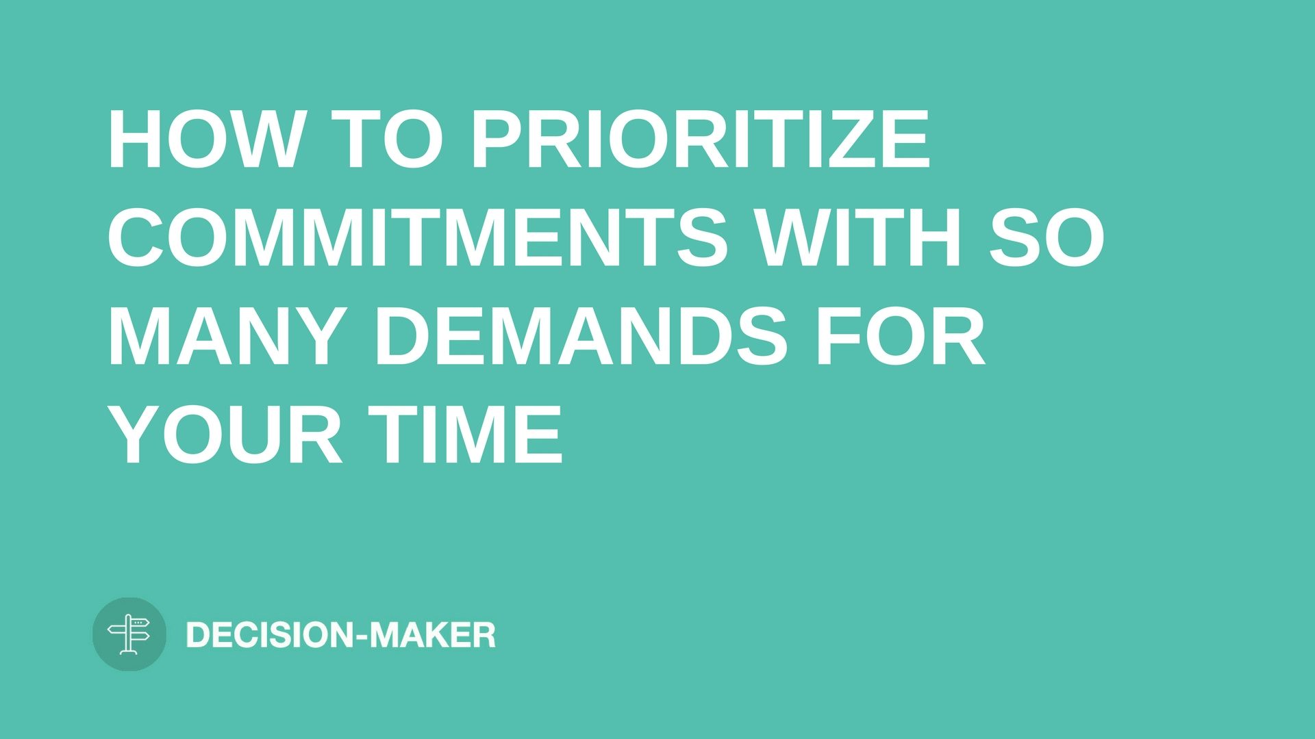 How to Prioritize Commitments with So Many Demands for Your Time - Leaders.Church