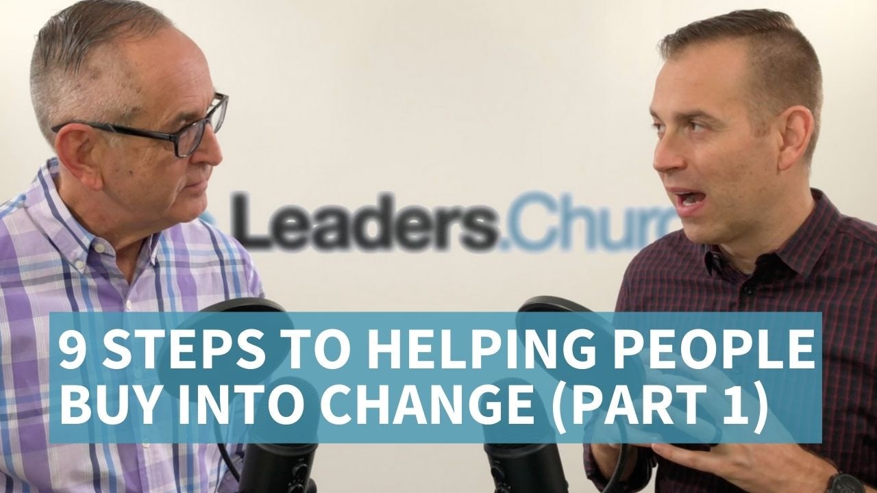 9 Steps for Church Buy-In - Leaders.Church